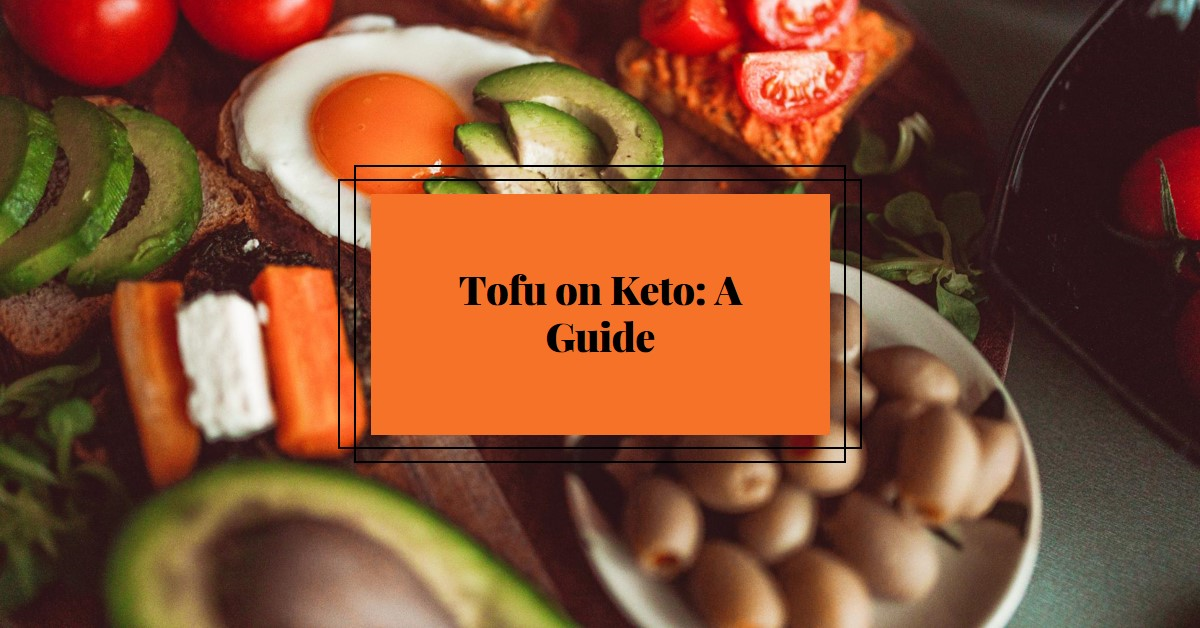 Can You Eat Tofu on Keto? – KetoGoods