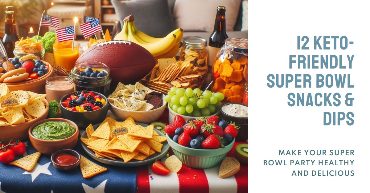 12 Keto-Friendly Super Bowl Snacks & Dips to Make at Home – KetoGoods
